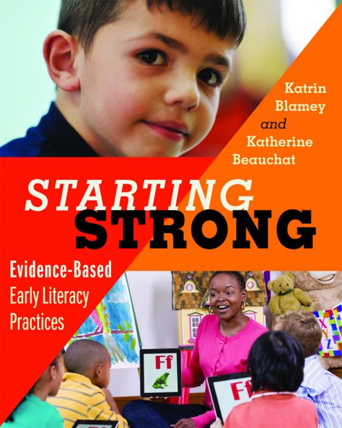 Starting Strong Evidence Based Early Literacy Practices Inspiration