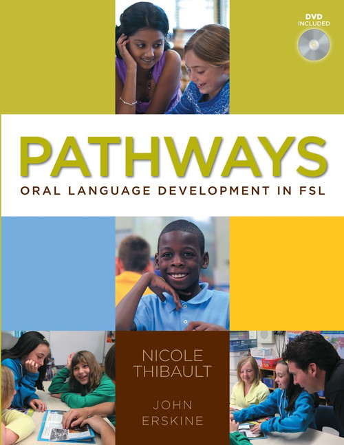 Pathways: Oral Language Development in FSL Student Book: Oral Language ...